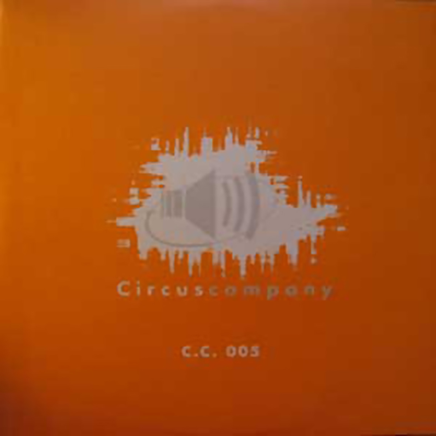 VARIOUS ARTISTS – CIRCUS COMPANY 005 - Circus Company - Releases